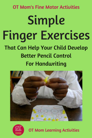 Finger Exercises To Help Kids With Handwriting